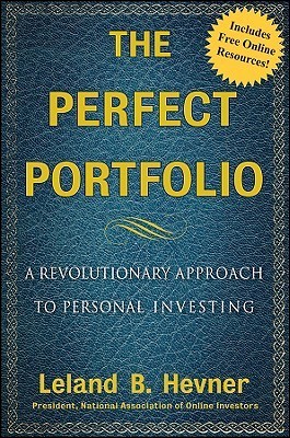 The Perfect Portfolio: A Revolutionary Approach to Personal Investing ...