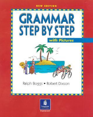 Grammar Step by Step with Pictures by Ralph S. Boggs | Goodreads