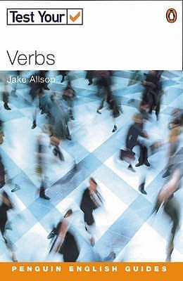 Test Your Verbs by Jake Allsop | Goodreads
