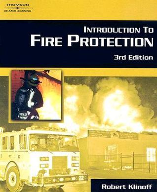 Introduction to Fire Protection by Robert Klinoff | Goodreads