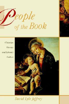 People of the Book: Christian Identity and Literary Culture by David ...