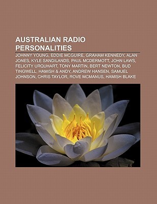 Australian Radio Personalities: Johnny Young, Eddie McGuire, Graham ...
