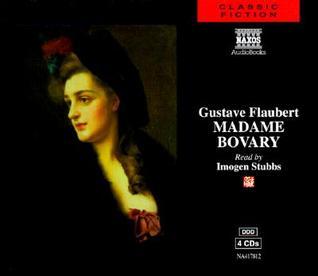 Madame Bovary (Classic Fiction) by Gustave Flaubert | Goodreads
