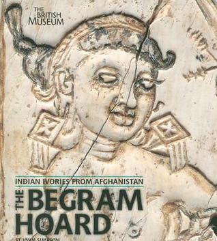 The Begram Hoard: Indian Ivories from Afghanistan by St. John Simpson ...