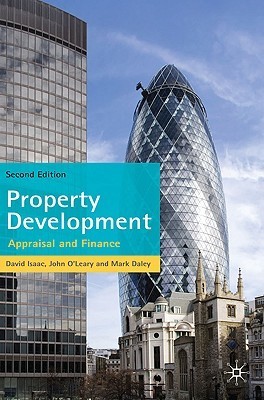 Property Development: Appraisal and Finance by David Isaac | Goodreads