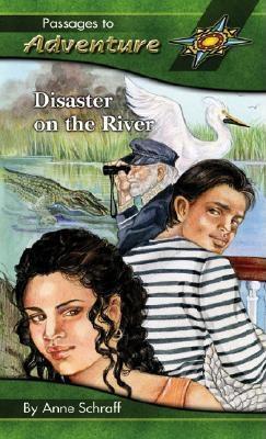Disaster on the River by Anne E. Schraff | Goodreads