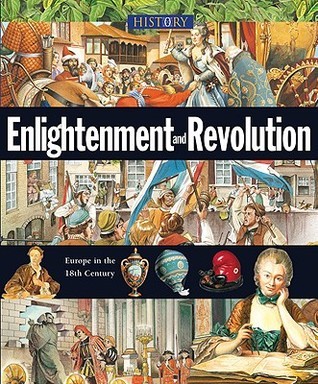 Enlightenment and Revolution (History) by Neil Morris | Goodreads