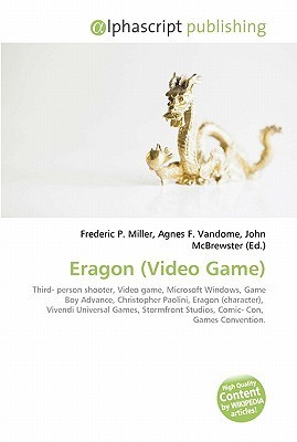 Eragon: Video Game Guide by Frederic P. Miller | Goodreads