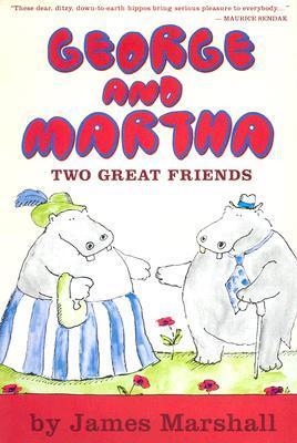 George and Martha Two Great Friends Early Reader by James Marshall ...