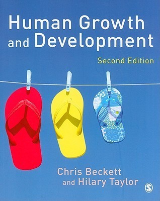 Human Growth & Development, 2nd Edition by Chris Beckett | Goodreads