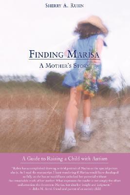 Finding Marisa: A Mother's Story by Sherry A. Rubin | Goodreads