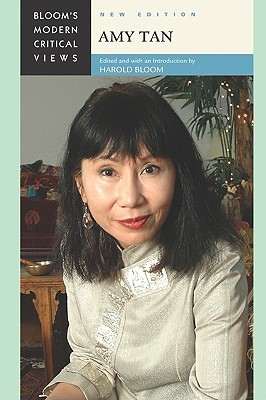 Amy Tan (Bloom's Modern Critical Views) by Harold Bloom | Goodreads