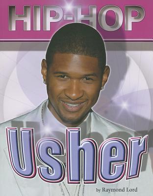 Usher (Hip-Hop) by Raymond Lord | Goodreads