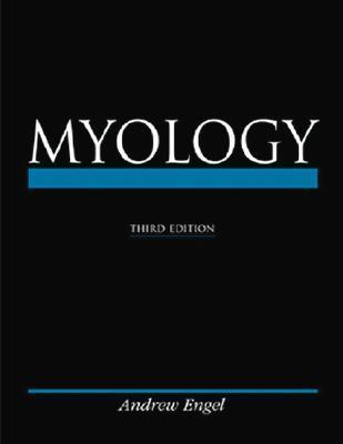 Myology (2 Volume Set) by Andrew Engel | Goodreads