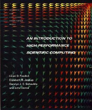 Introduction to High-Performance Scientific Computing by Elizabeth R ...