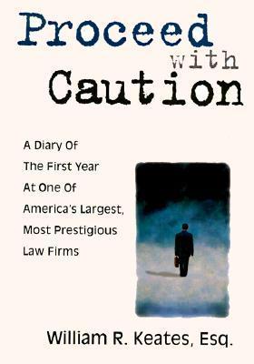 Proceed with Caution: A Diary of the First Year at One of America's ...