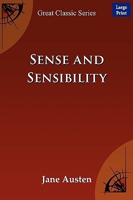 Sense and Sensibility (Great Classic Series) by Jane Austen | Goodreads