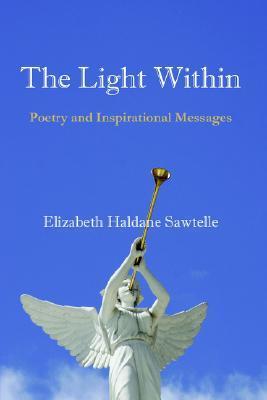 The Light Within: Poetry and Inspirational Messages by Elizabeth ...