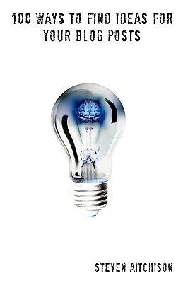 100 Ways To Find Ideas For Your Blog Posts: Becoming a pro blogger and ...