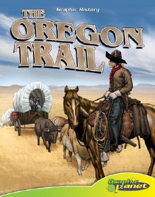 Oregon Trail (Graphic History Set 2) by Joeming Dunn | Goodreads