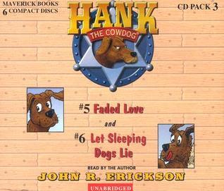 Hank the Cowdog: Faded Love/Let Sleeping Dogs Lie by John R. Erickson ...