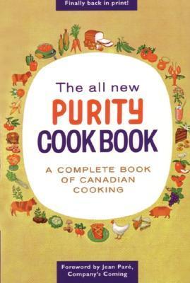 The All New Purity Cook Book by Purity Flour Mills | Goodreads
