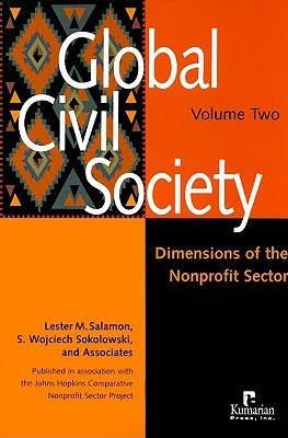 Global Civil Society: Dimensions of the Nonprofit Sector, Volume 2 by ...