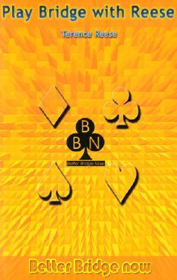 Play Bridge With Reese by Terence Reese | Goodreads