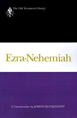 Ezra-Nehemiah: A Commentary by Joseph Blenkinsopp | Goodreads