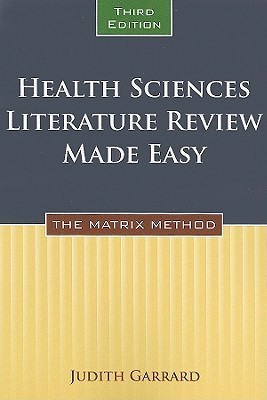 Health Sciences Literature Review Made Easy: . by Judith Garrard ...