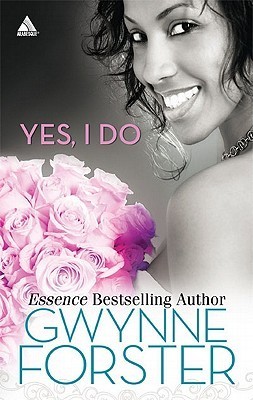Yes, I Do: Now and Forever / Love for a Lifetime / A Perfect Match by ...