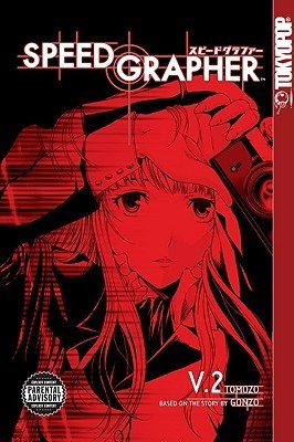 Speed Grapher - MANGA Volume 2 by Tomozo | Goodreads