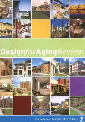 Design for Aging Review: The American Institute of Architects by ...