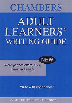 Adult Learners' Writing Guide: Word-perfect Letters, Cvs, Forms And ...