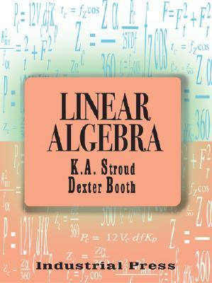 Linear Algebra (Volume 1) by K.A. Stroud | Goodreads