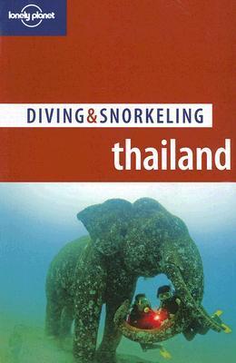 Diving & Snorkeling Thailand by Tim Rock | Goodreads