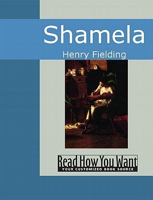 Shamela by Henry Fielding | Goodreads