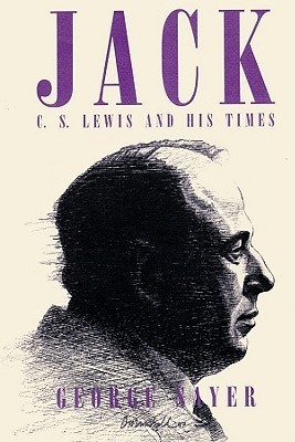 Jack: C.S. Lewis and His Times (Library Edition) by George Sayer ...