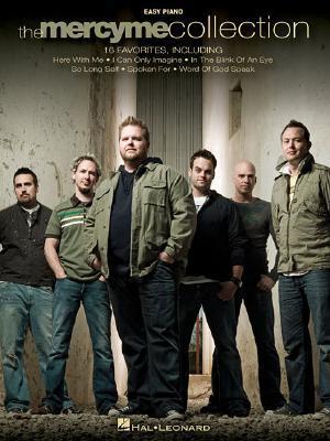 The MercyMe Collection by MercyMe | Goodreads