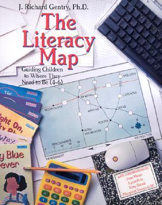 The Literacy Map: Guiding Children to Where They Need to Be by Jean ...