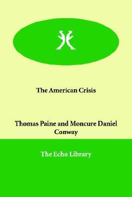 The American Crisis by Thomas Paine | Goodreads