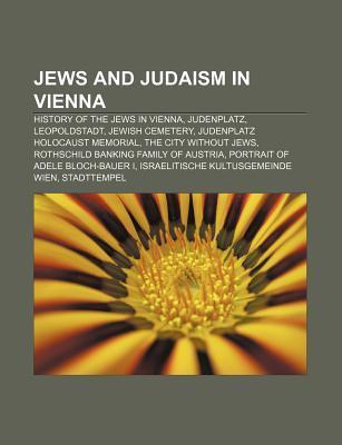 Jews and Judaism in Vienna: History of the Jews in Vienna, Judenplatz ...
