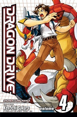 Dragon Drive, Vol. 4 (Dragon Drive, #4) by Ken-ichi Sakura | Goodreads