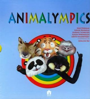 Animalympics by Mio Debnam | Goodreads