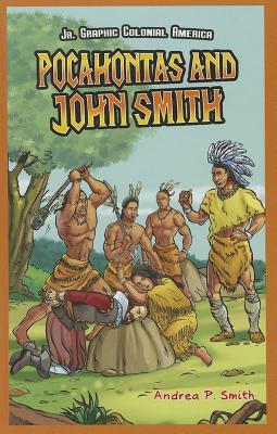 Pocahontas and John Smith by Andrea P. Smith | Goodreads