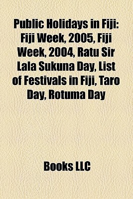 Public Holidays in Fiji: Fiji Week, 2005, Fiji Week, 2004, Ratu Sir ...