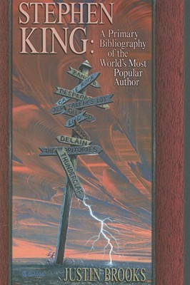 Stephen King: A Primary Bibliography of the World's Most Popular Author ...