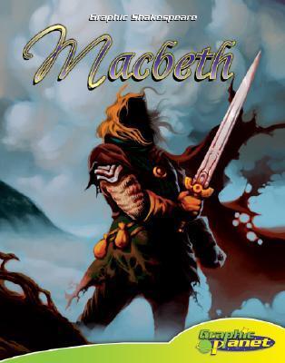 Macbeth (Graphic Shakespeare) by Joeming Dunn | Goodreads