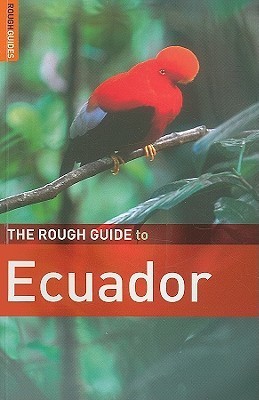 The Rough Guide to Ecuador by Harry Ades | Goodreads