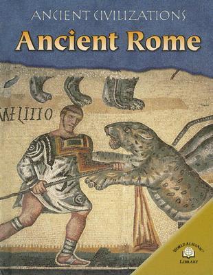 Ancient Rome (Ancient Civilizations) by Jane Bingham | Goodreads